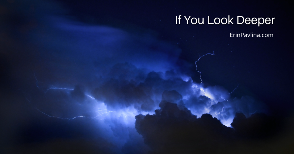 If You Look Deeper • Erin Pavlina, Intuitive Counselor